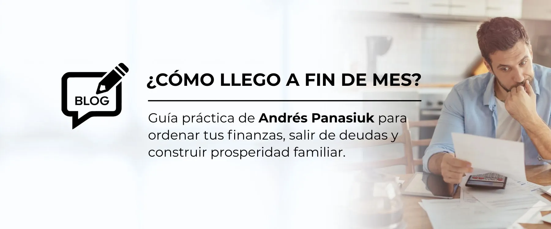 ¿Cómo Llego A Fin de Mes?